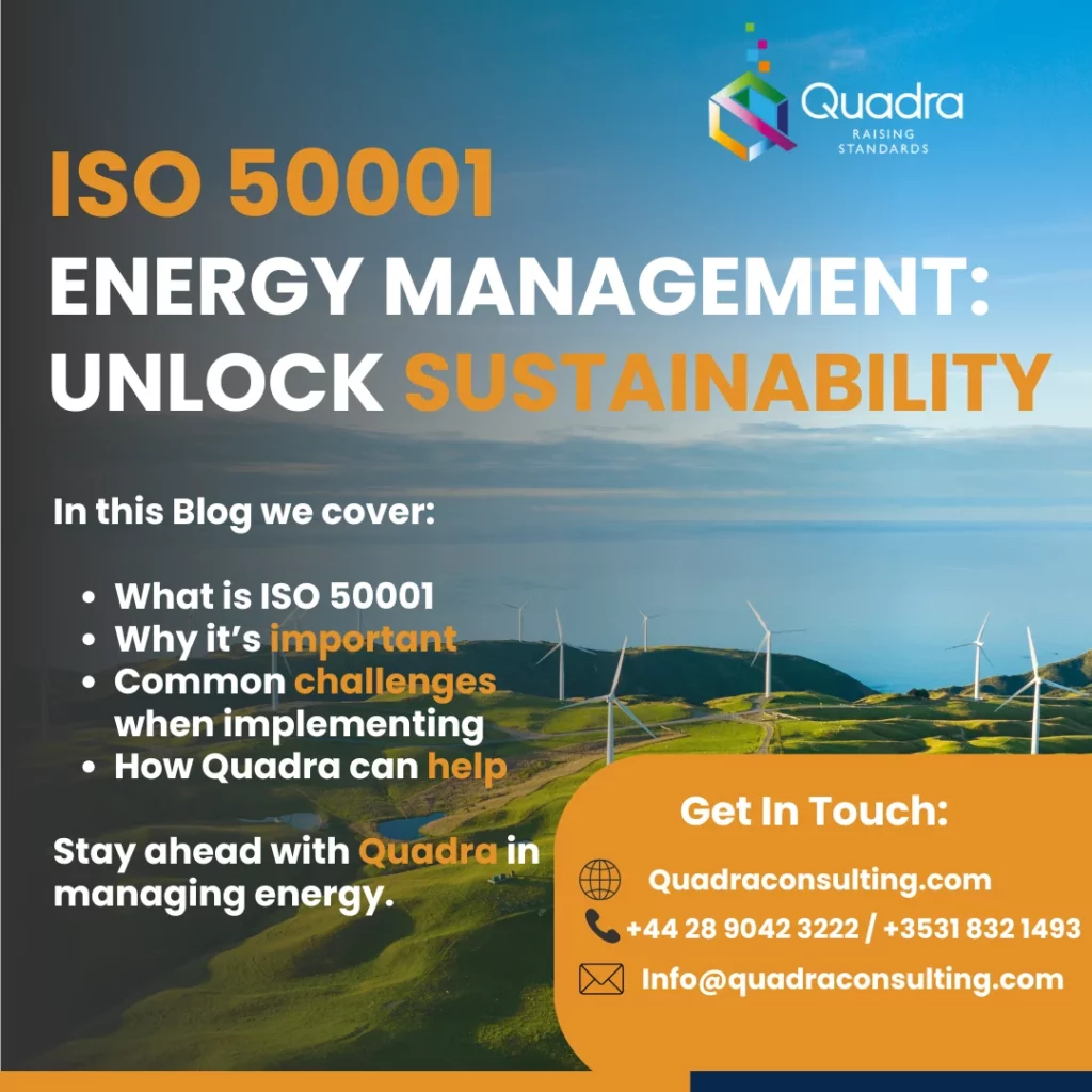 ISO 50001 - Unlock Savings & Sustainability